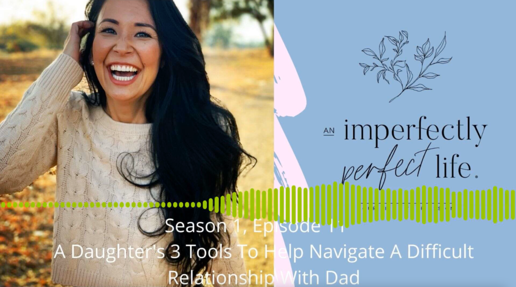 A Daughter's 3 Tools To Help Navigate A Difficult Relationship With Dad ...